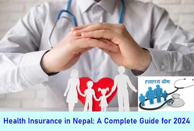 Health Insurance In Nepal: A Complete Guide For 2024