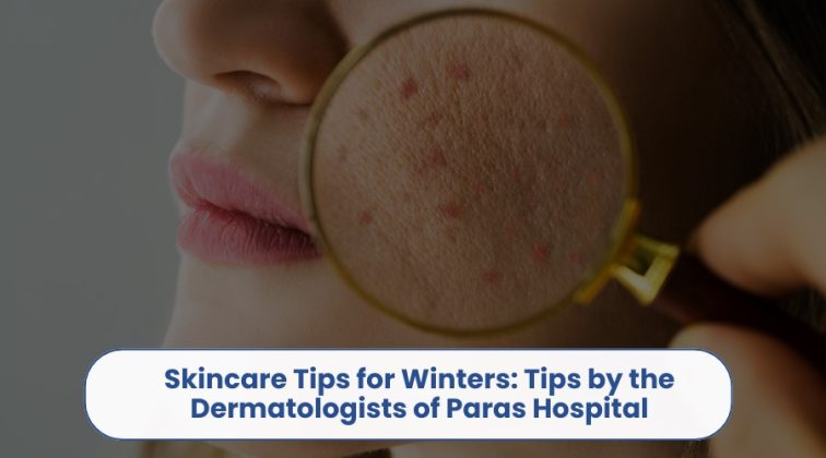 Skincare Tips For Winter: Expert Advice From Dermatologists At Paras ...